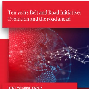 Ten years of China’s Belt and Road Initiative (BRI): Evolution and the ...